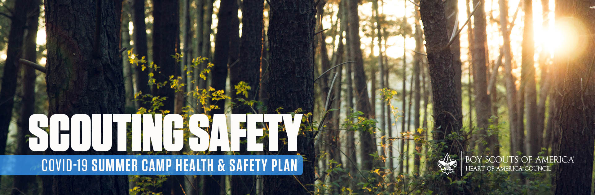 Camp Safety — Heart of America Council — Boy Scouts of America